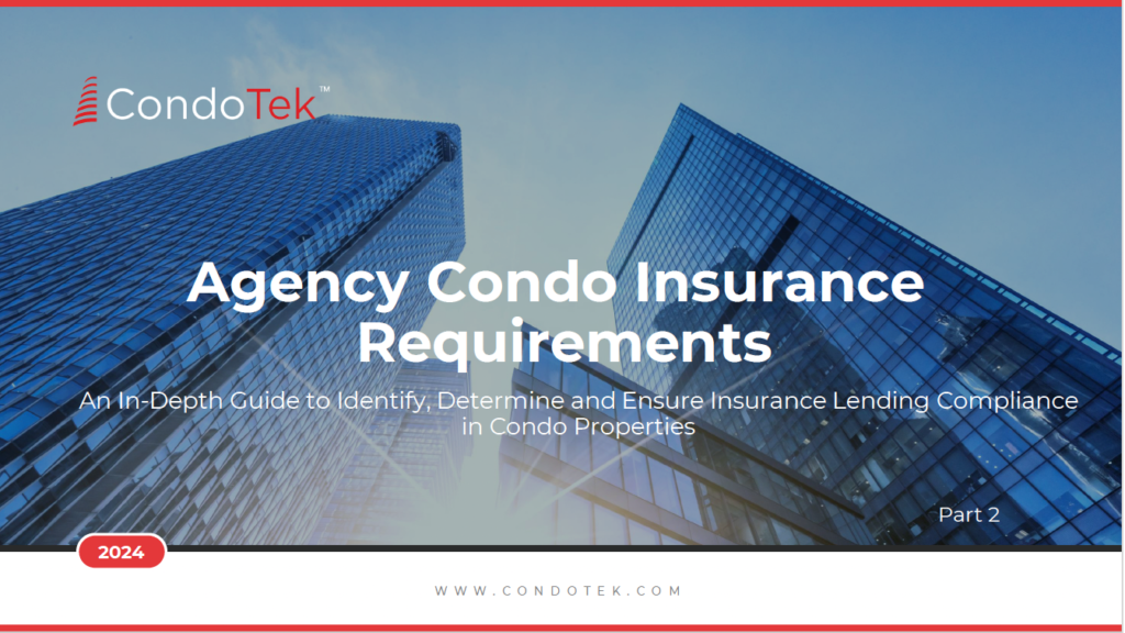 Everything You Need to Know About Condo Insurance - Part 2 - CondoTek